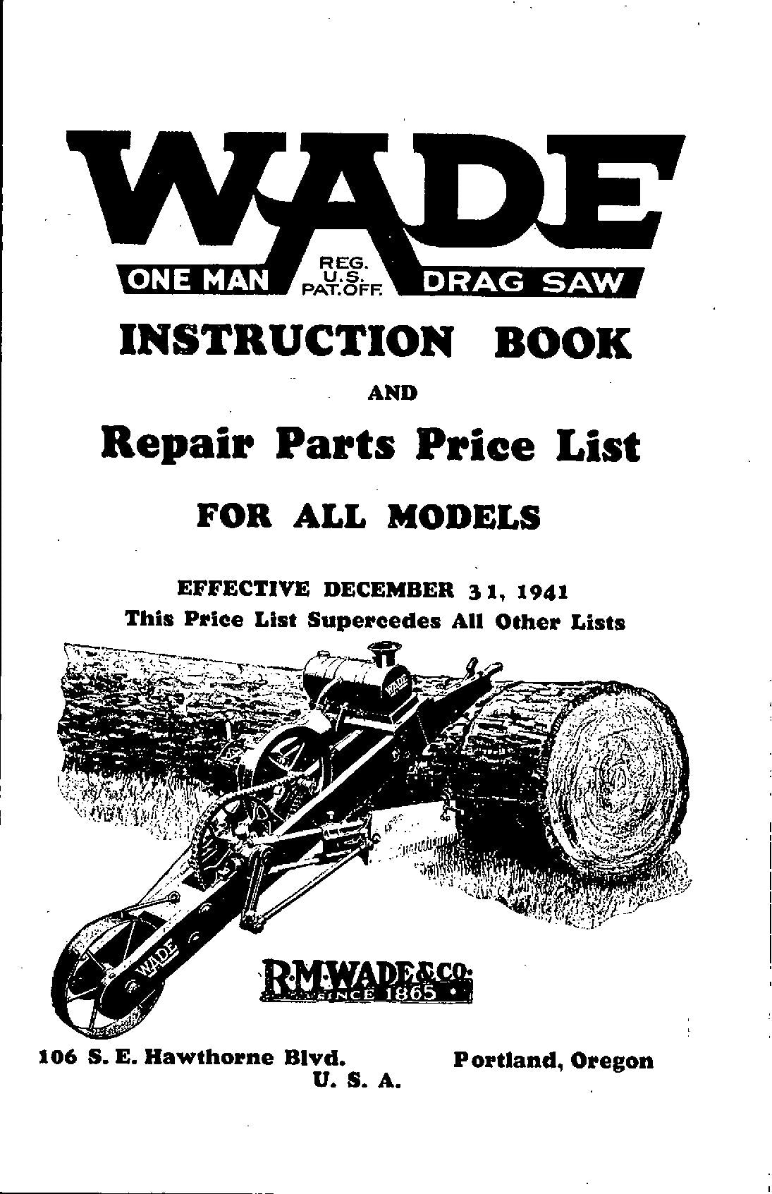 Instruction Book With Repair Parts Price List for Wade One Man Drag Sa ...