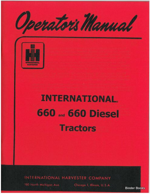 Operators Manual for International 660 Gas or 660 Diesel Tractor ...