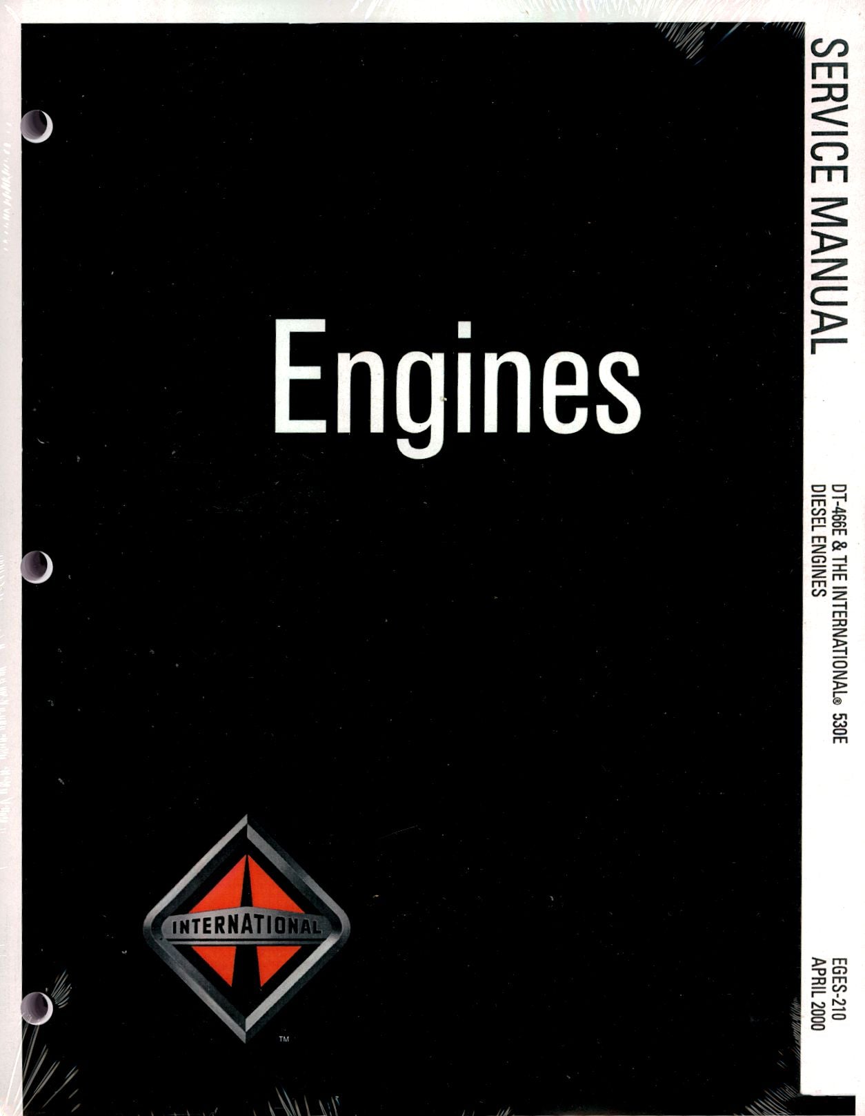 Service Manual for International DT-466E & 530E Diesel Engines – Binder ...
