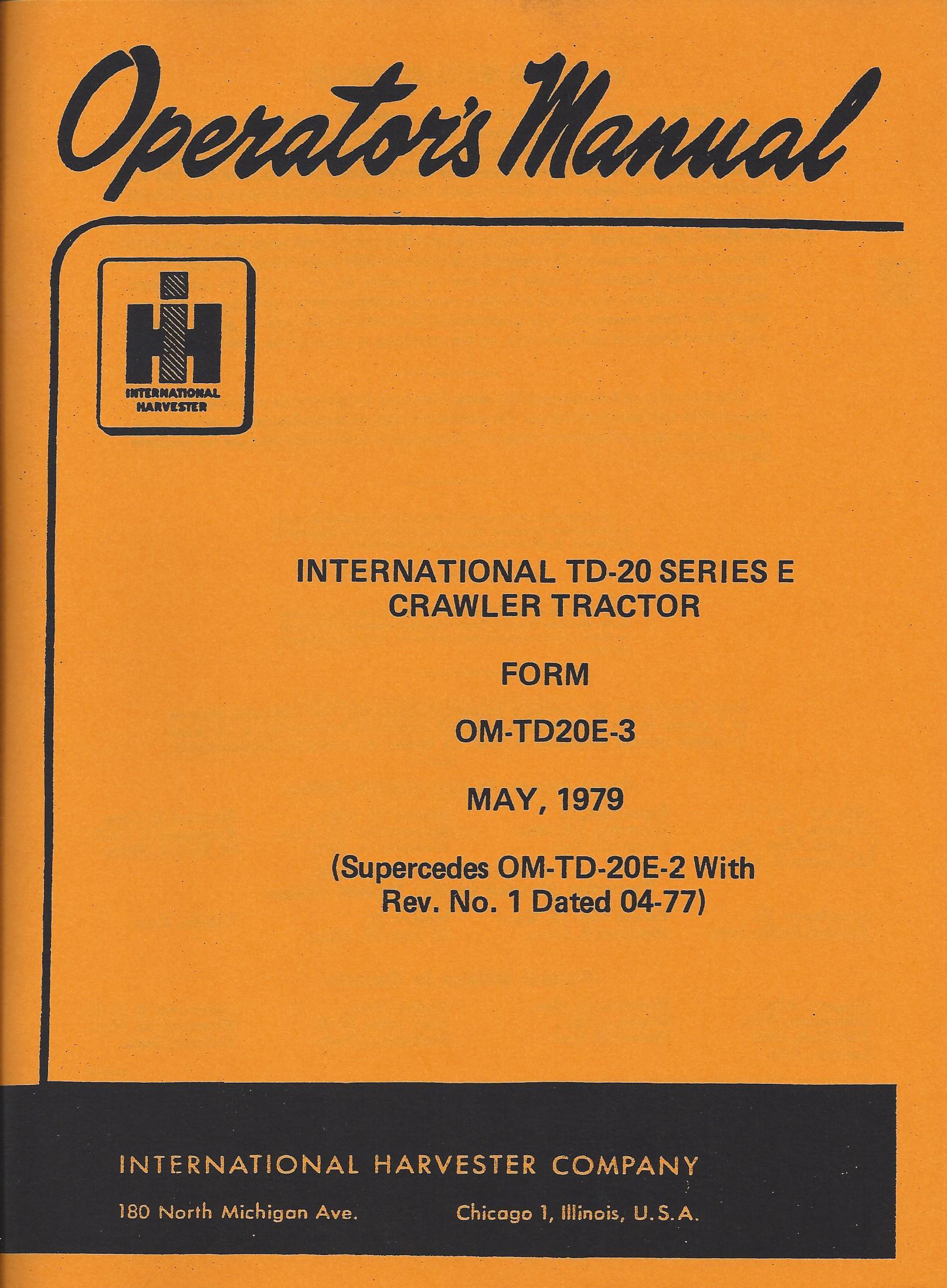 Operators Manual for International TD-20, Series E Crawler Tractor ...